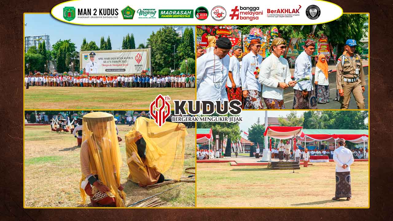 MAN 2 Kudus Ikuti Apel HUT Kota Kudus ke-474 - MAN 2 Kudus