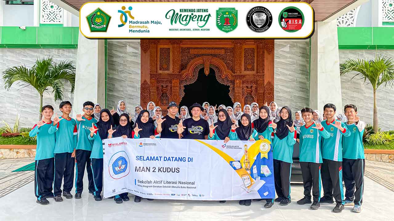 MAN 2 Kudus Raih Penghargaan Sekolah Aktif Literasi Nasional - MAN 2 Kudus